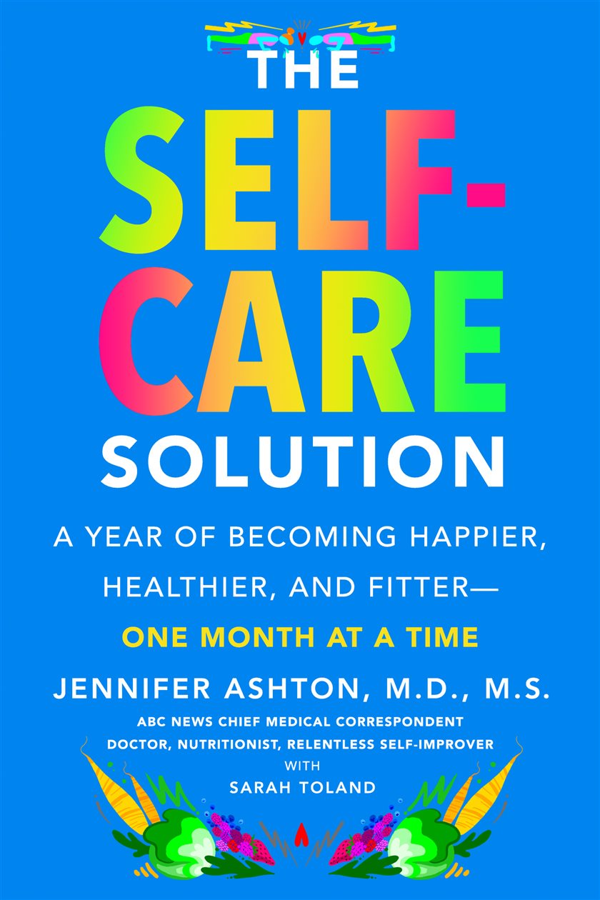 The Self-Care Solution by Ashton, Jennifer, M.D. (ebook)