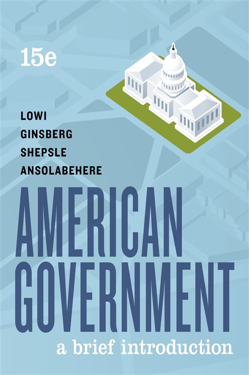 American Government (15th ed.) by Theodore J. Lowi (ebook)