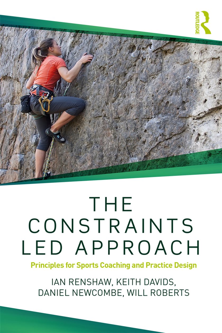 The Constraints-Led Approach by Ian Renshaw (ebook)