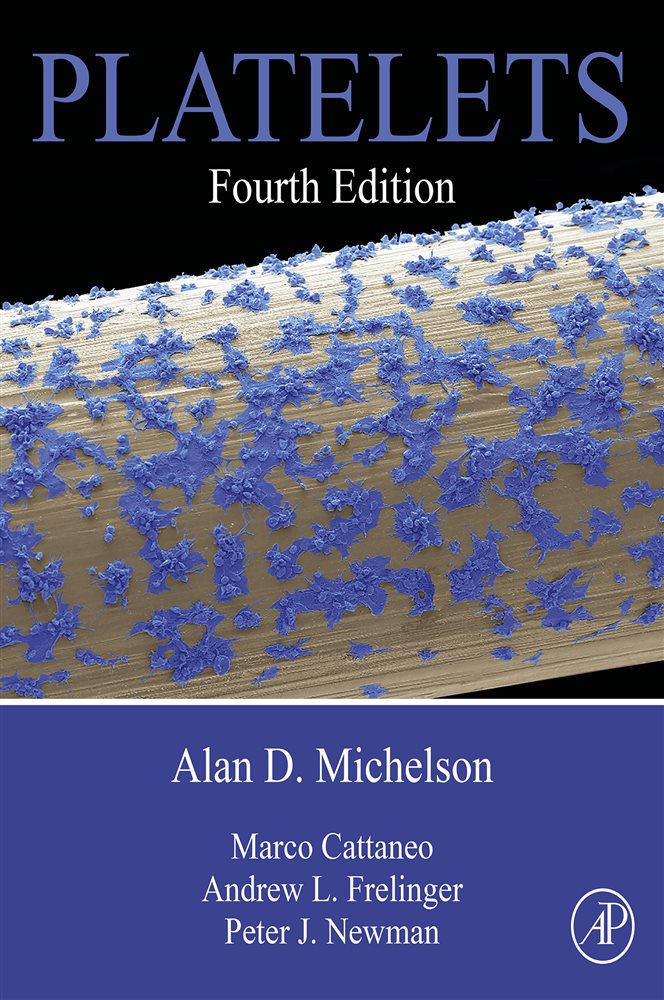 Platelets (4th ed.) by Alan D. Michelson (ebook)