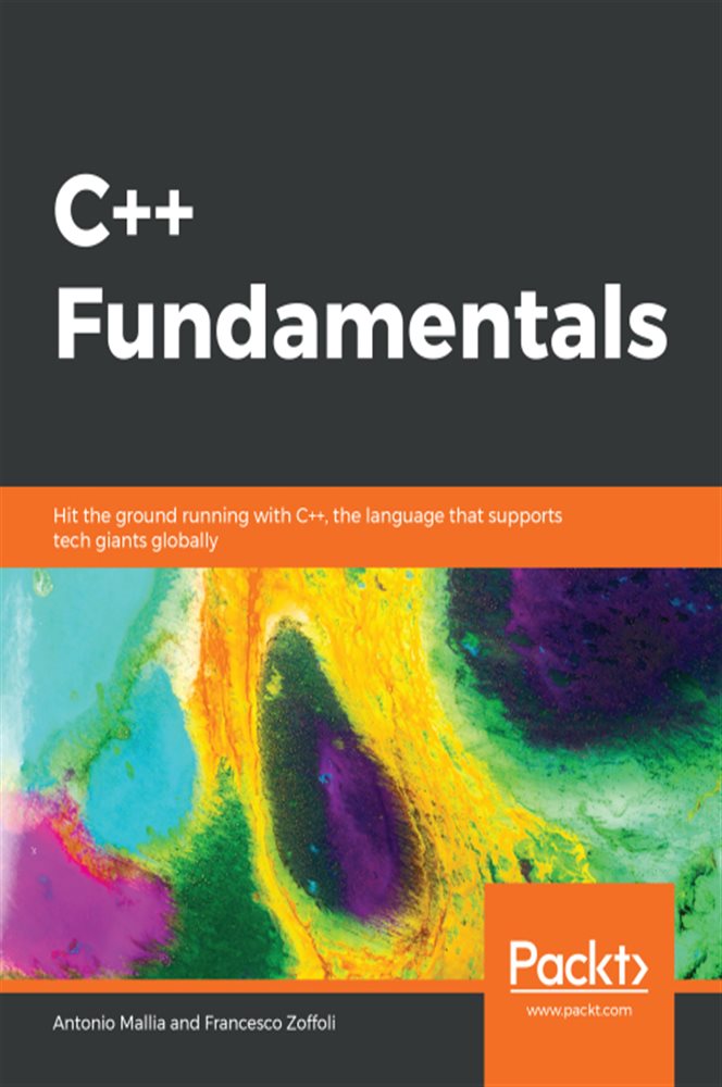 C++ Fundamentals by Antonio Mallia (ebook)