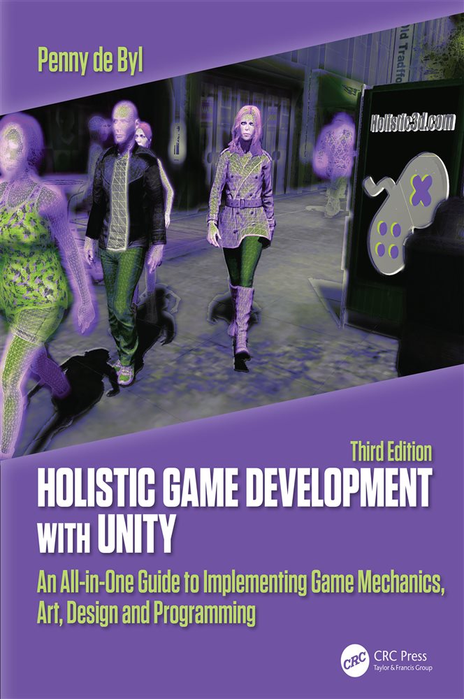 Holistic Game Development With Unity 3e 3rd Ed 2193