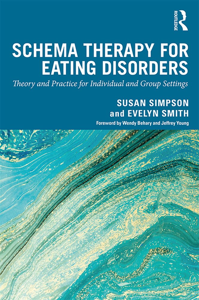 Schema Therapy for Eating Disorders by Susan Simpson (ebook)