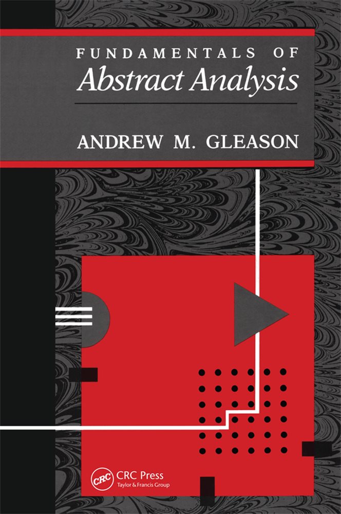 Fundamentals of Abstract Analysis by Andrew Gleason (ebook)
