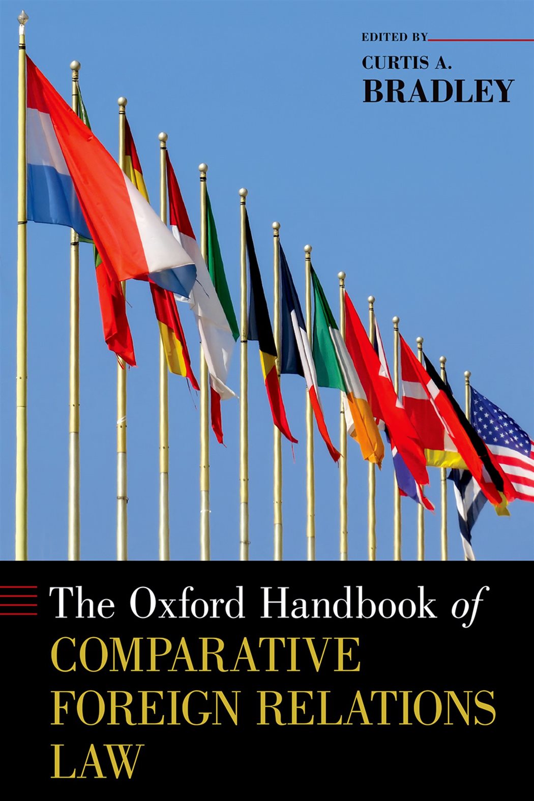 The ^AOxford Handbook of Comparative Foreign Relations Law