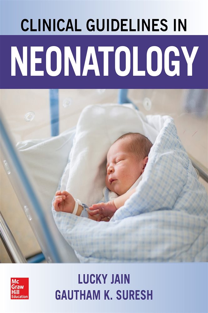 Clinical Guidelines in Neonatology by Lucky Jain (ebook)