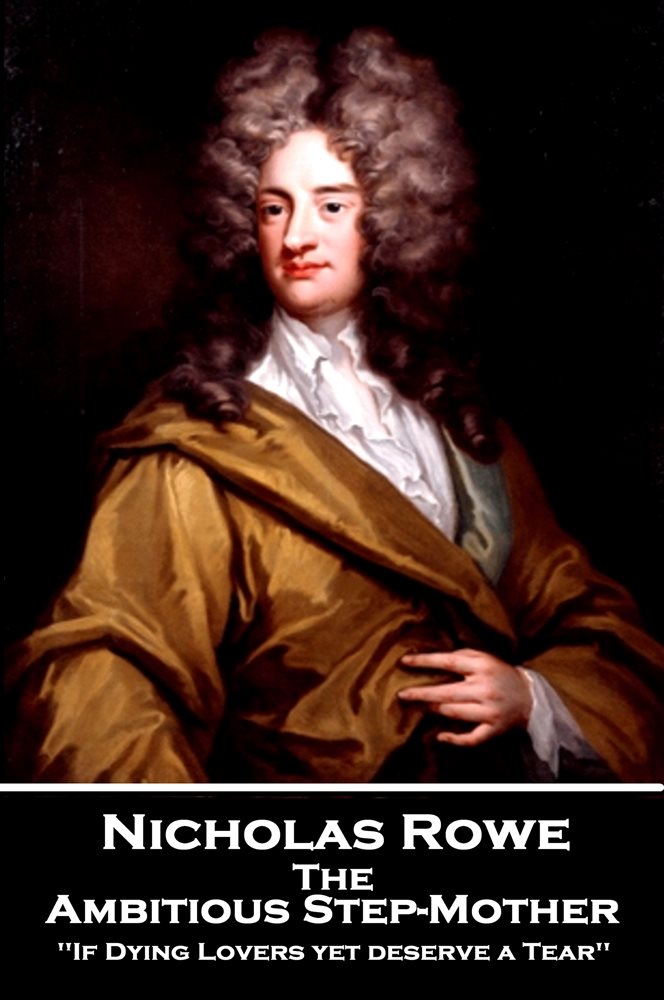 The Ambitious Step-Mother by Nicholas Rowe (ebook)