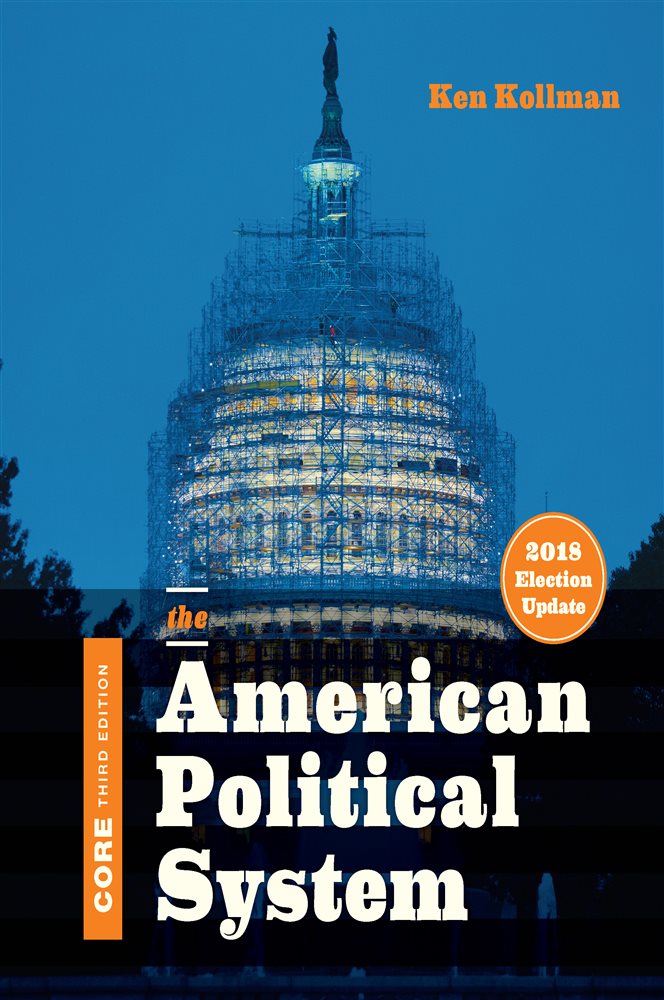 The American Political System (3rd ed.) by Ken Kollman (ebook)
