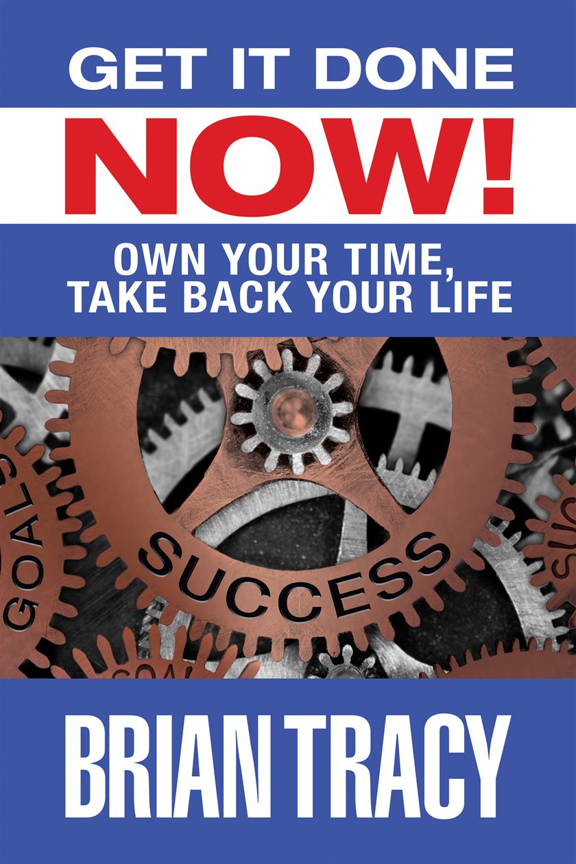 Get it Done Now! by Brian Tracy (ebook)