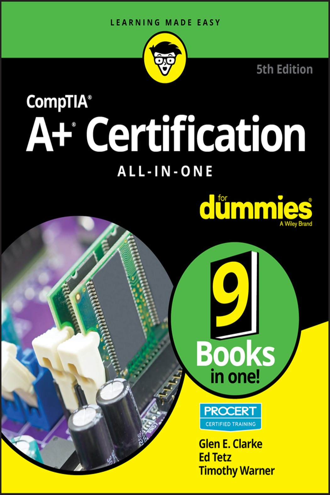 CompTIA A+ Certification All-in-One For Dummies (5th ed.)