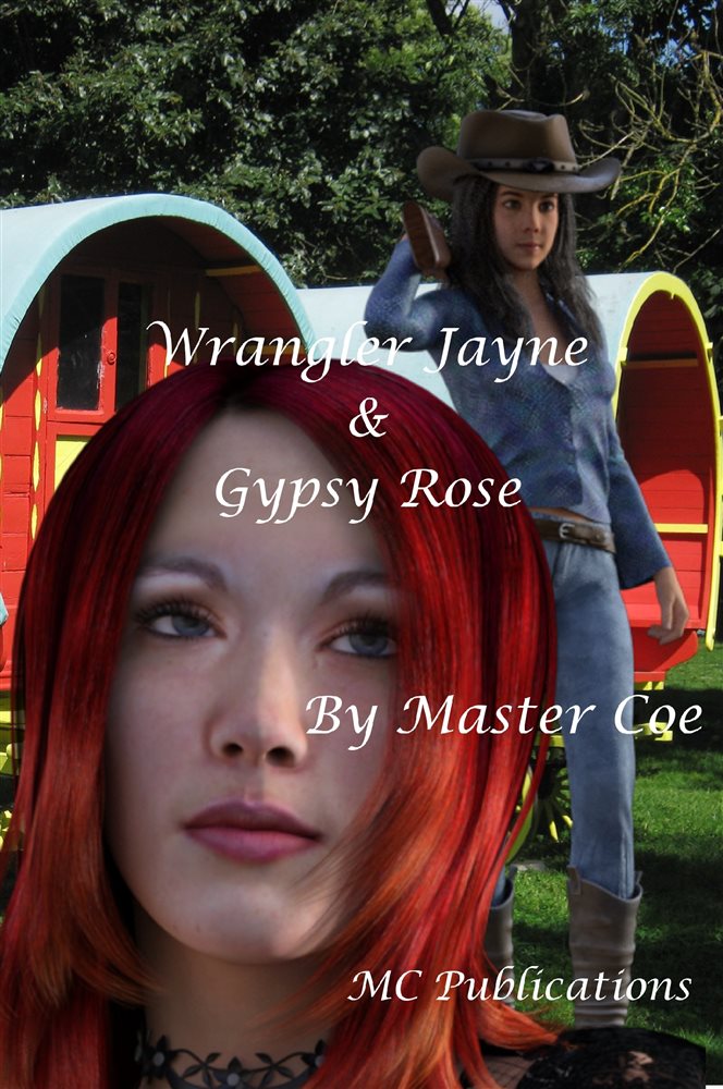 Wrangler Jayne & Gypsy Rose by Master Coe (ebook)