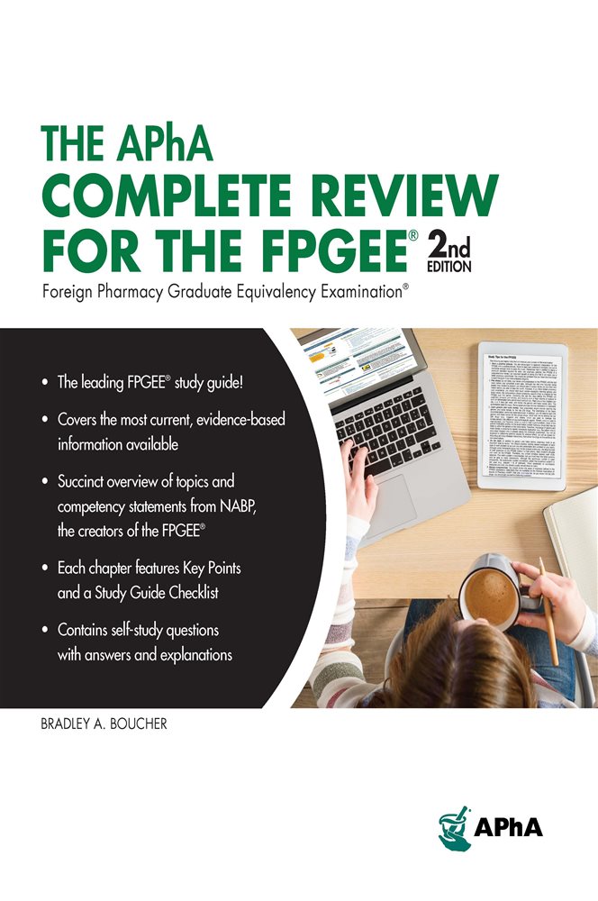 The APhA Complete Review for the FPGEE, 2nd Edition (Foreign Pharmacy ...