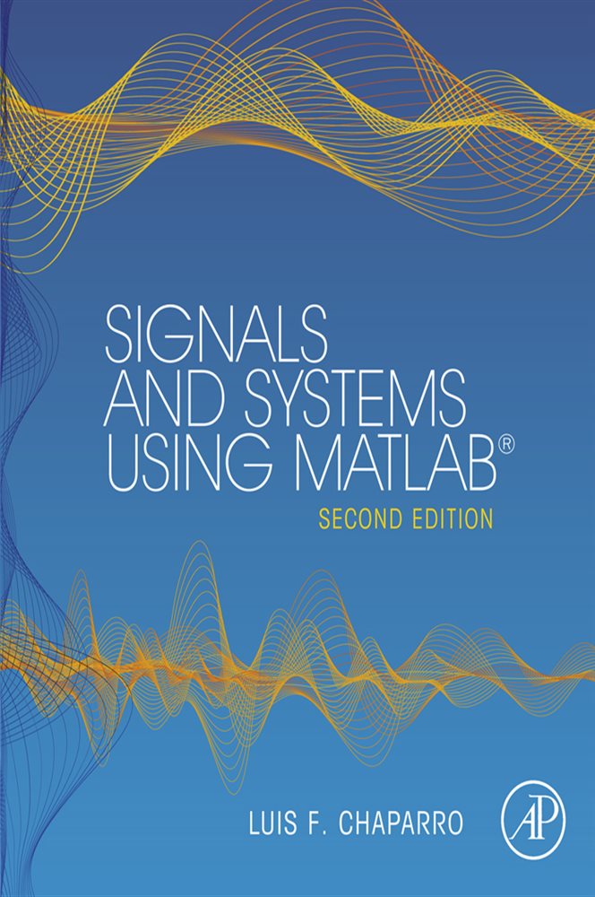 Signals And Systems Using Matlab 2nd Ed