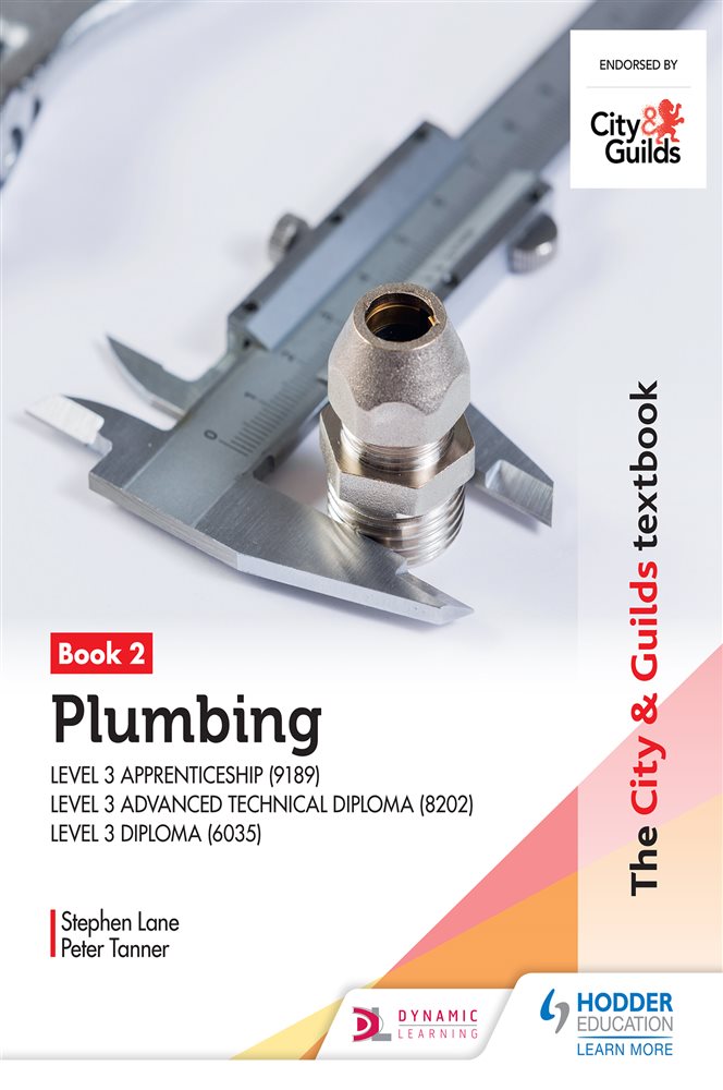 The City & Guilds Textbook: Plumbing Book 2 for the Level 3 ...