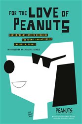 For the Love of Peanuts by Peanuts Global Artist Collective (ebook)