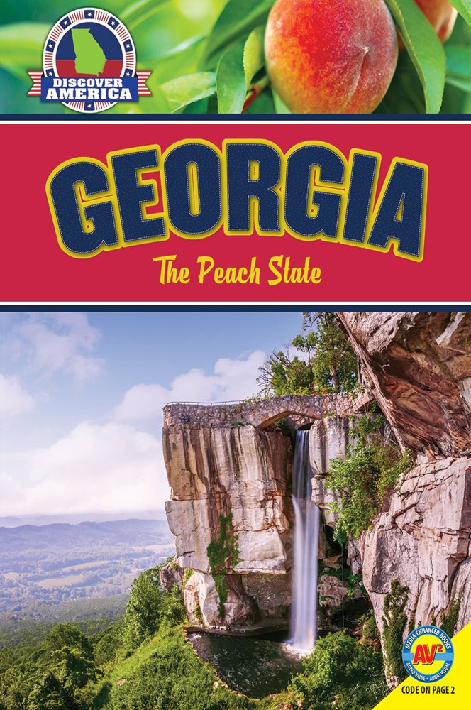 Georgia: The Peach State by Jennifer Nault (ebook)