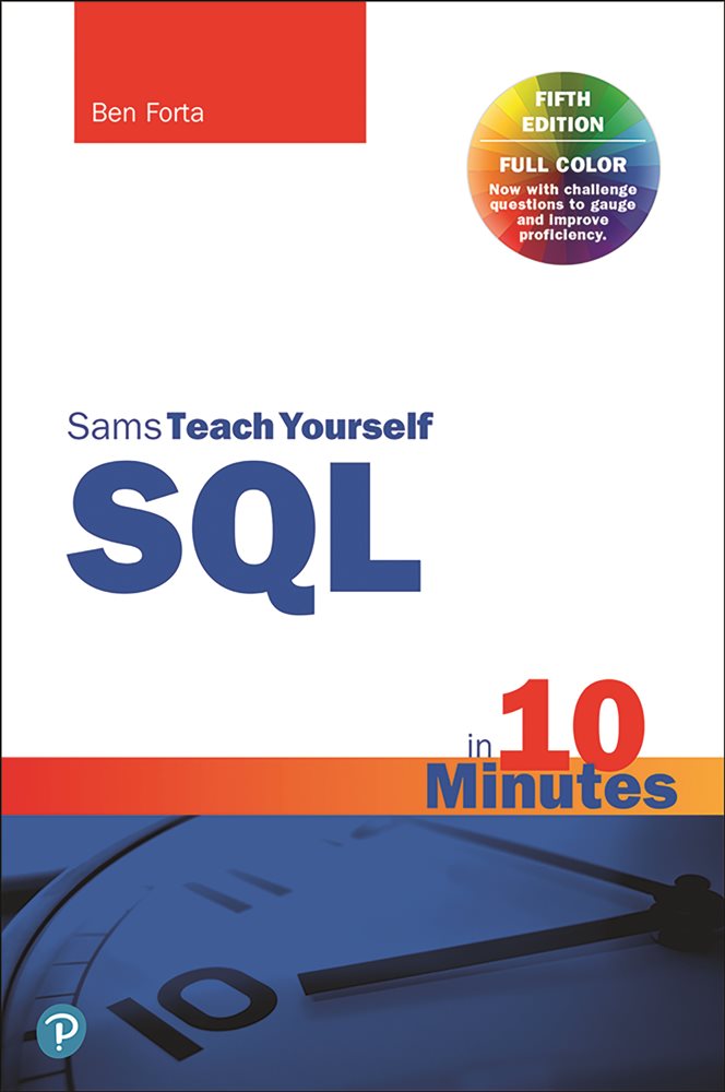 Sql In 10 Minutes A Day Sams Teach Yourself 5th Ed