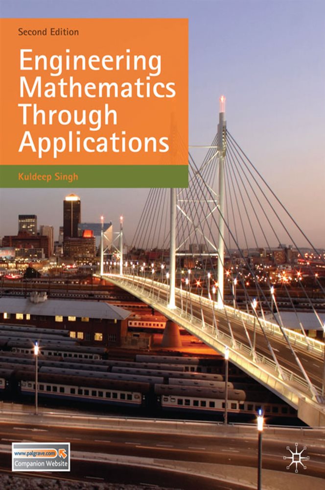 Engineering Mathematics Through Applications (2nd ed.)