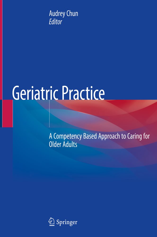 Geriatric Practice by Audrey Chun (ebook)