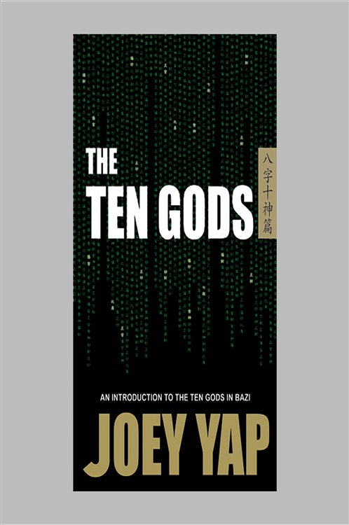 The Ten Gods by Yap Joey (ebook)