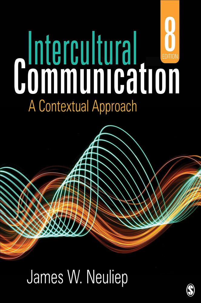 Intercultural Communication (8th ed.) by James W. Neuliep (ebook)