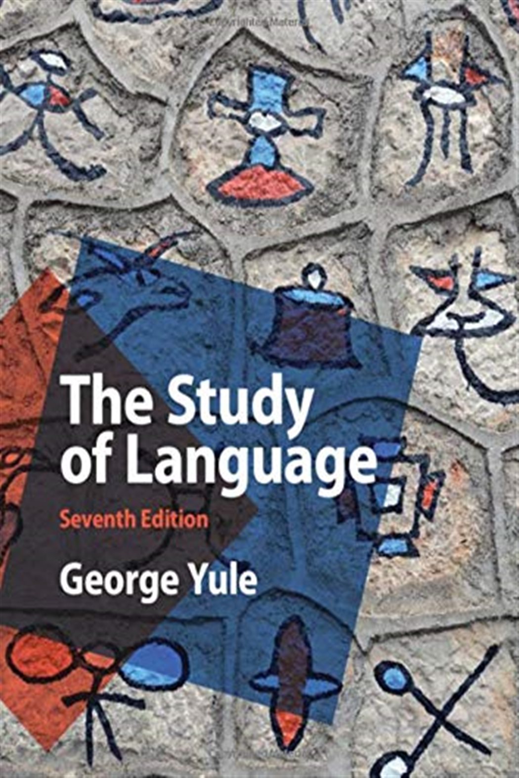 The Study of Language (7th ed.) by George Yule (ebook)
