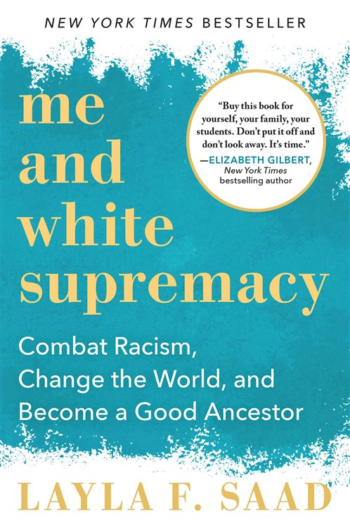 Me and White Supremacy by Layla F. Saad (ebook)
