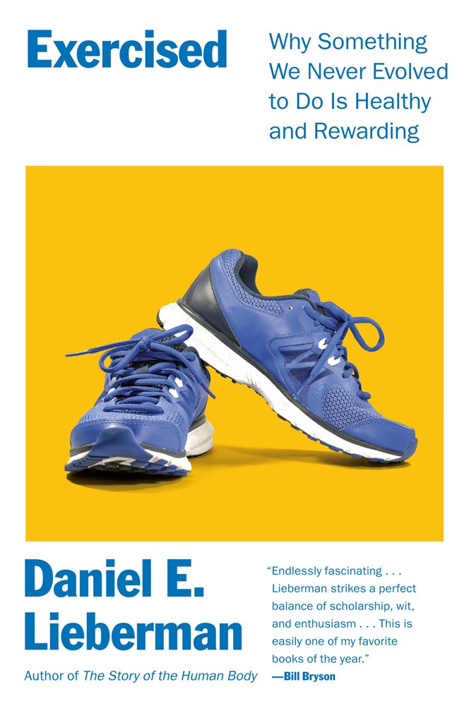Exercised by Daniel E. Lieberman (ebook)