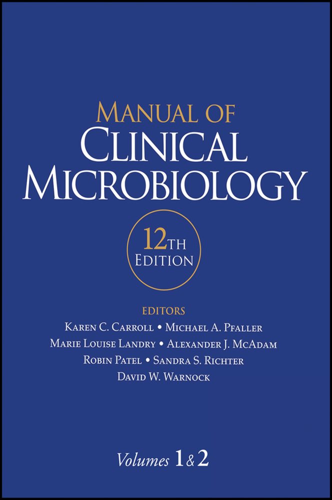 Manual of Clinical Microbiology (12th ed.)