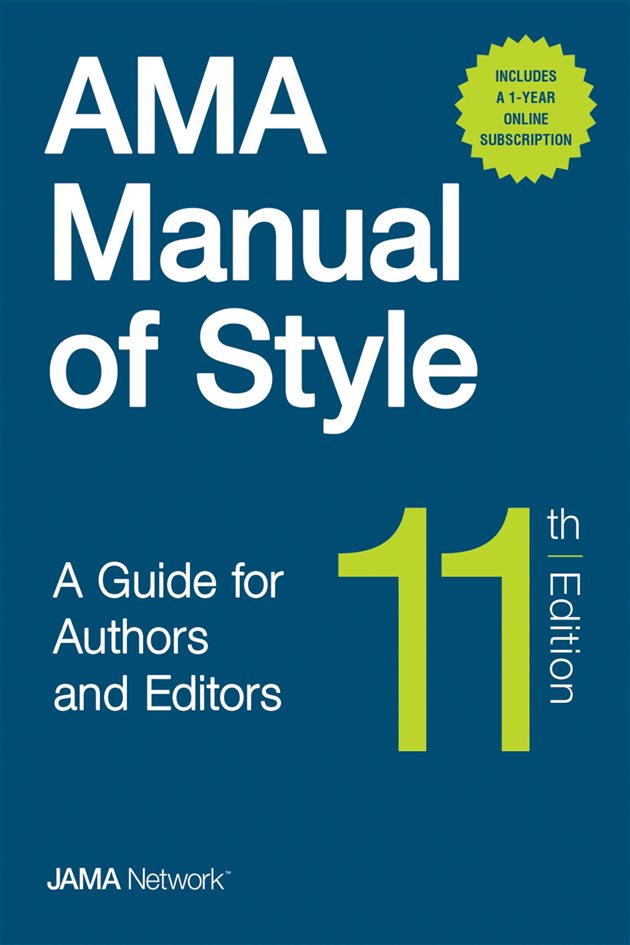 AMA Manual of Style (11th ed.) by The JAMA Network Editors (ebook)