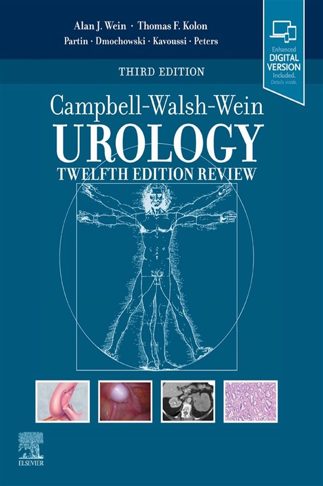 Campbell-Walsh-Wein Urology Twelfth Edition Review (3rd ed.)