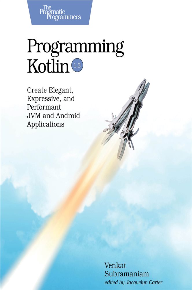 Programming Kotlin by Venkat Subramaniam (ebook)