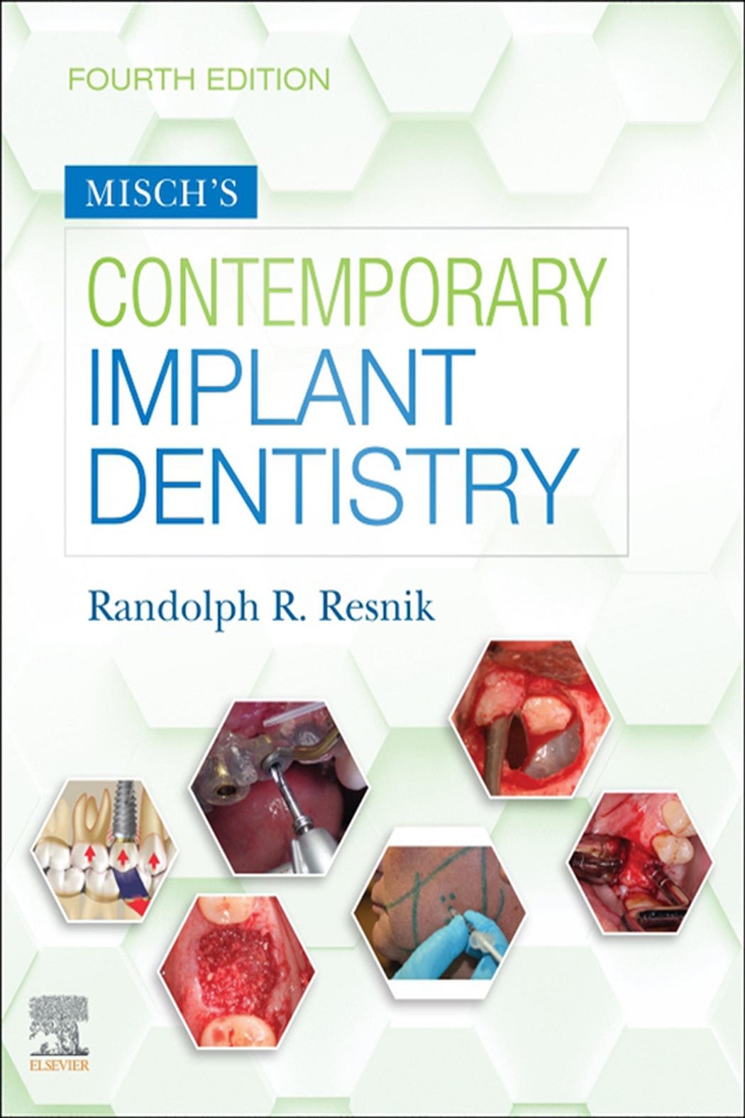 Misch's Contemporary Implant Dentistry E-Book (4th ed.)