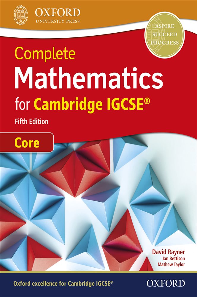 Complete Mathematics for Cambridge IGCSE® Core (5th ed.)