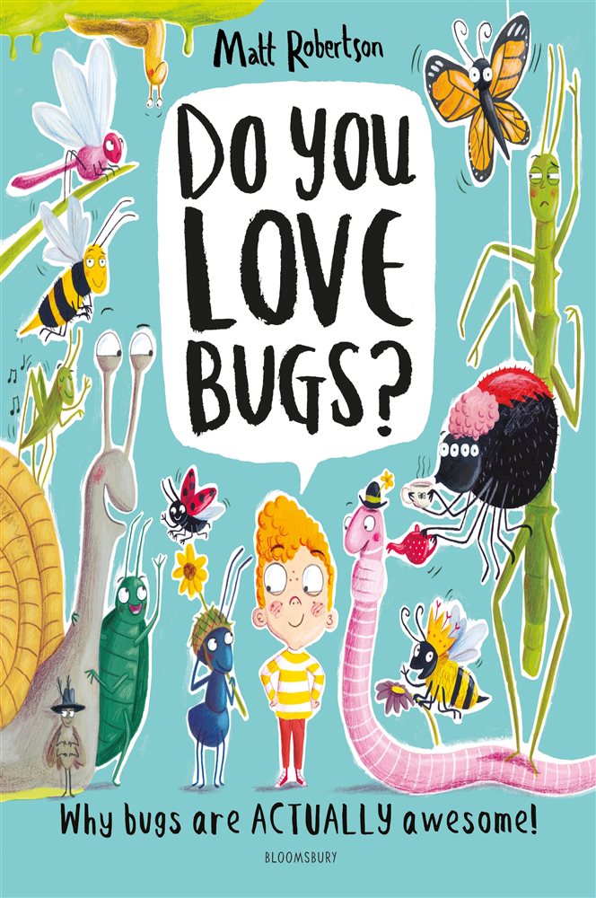 Do You Love Bugs? by Matt Robertson (ebook)