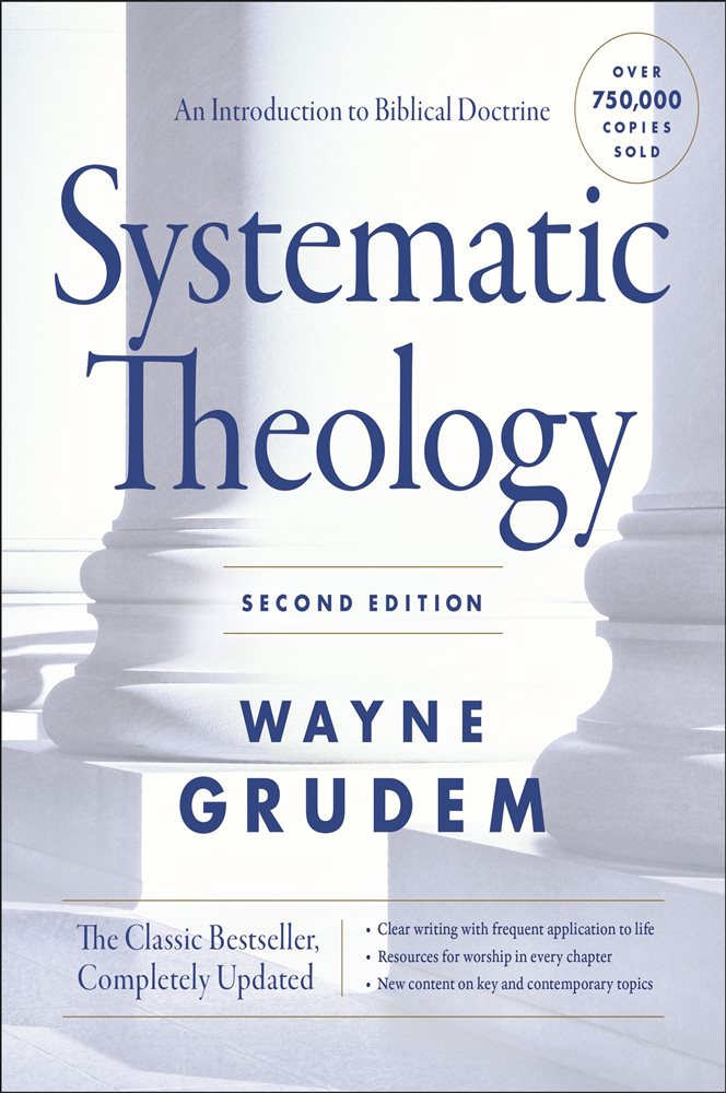 Systematic Theology, Second Edition by Wayne A. Grudem (ebook)