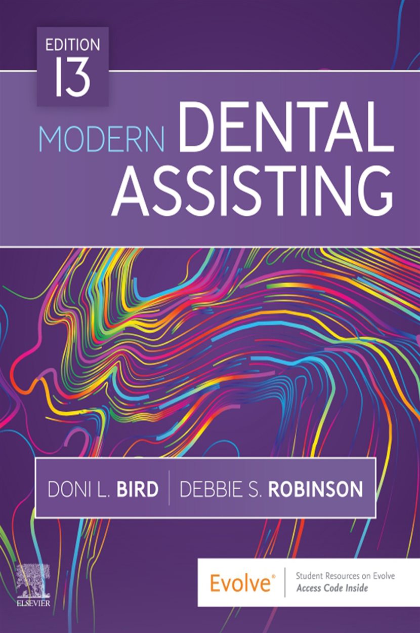 Modern Dental Assisting - E-Book (13th ed.)