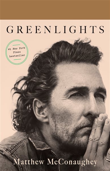 Greenlights by Matthew McConaughey (ebook)