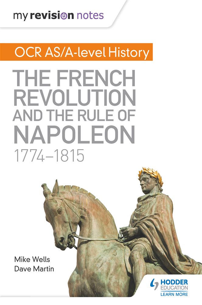 My Revision Notes: OCR AS/A-level History: The French Revolution and ...