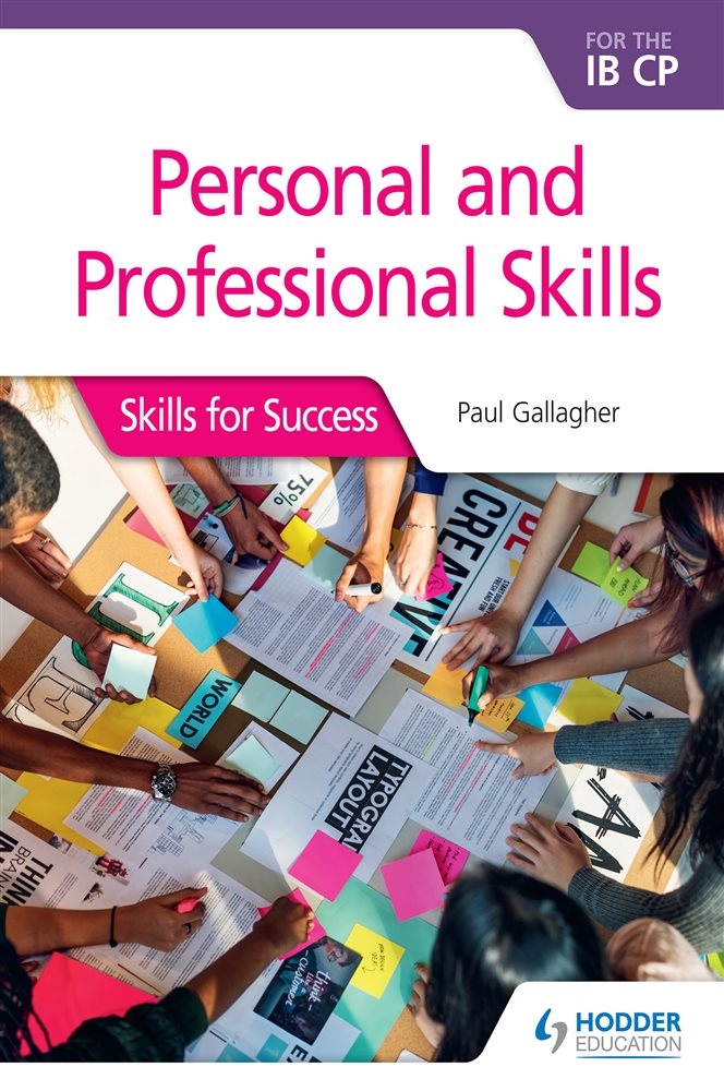 Personal and professional skills for the IB CP
