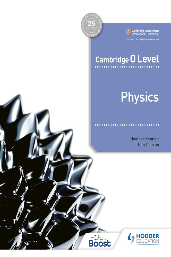 Cambridge O Level Physics by Heather Kennett (ebook)