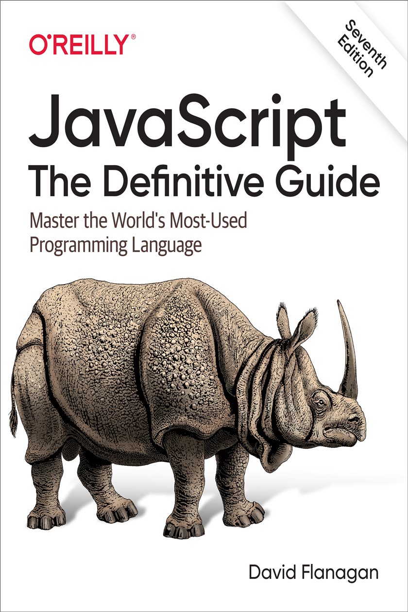 JavaScript: The Definitive Guide (7th ed.) by David Flanagan (ebook)