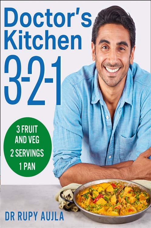 Doctor’s Kitchen 3-2-1 by Dr Rupy Aujla (ebook)