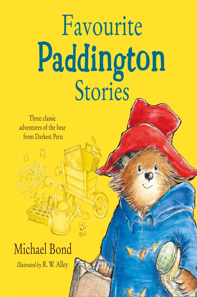 Favourite Paddington Stories: Paddington in the Garden, Paddington at ...