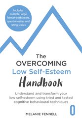 The Overcoming Low Self-esteem Handbook by Melanie Fennell (ebook)