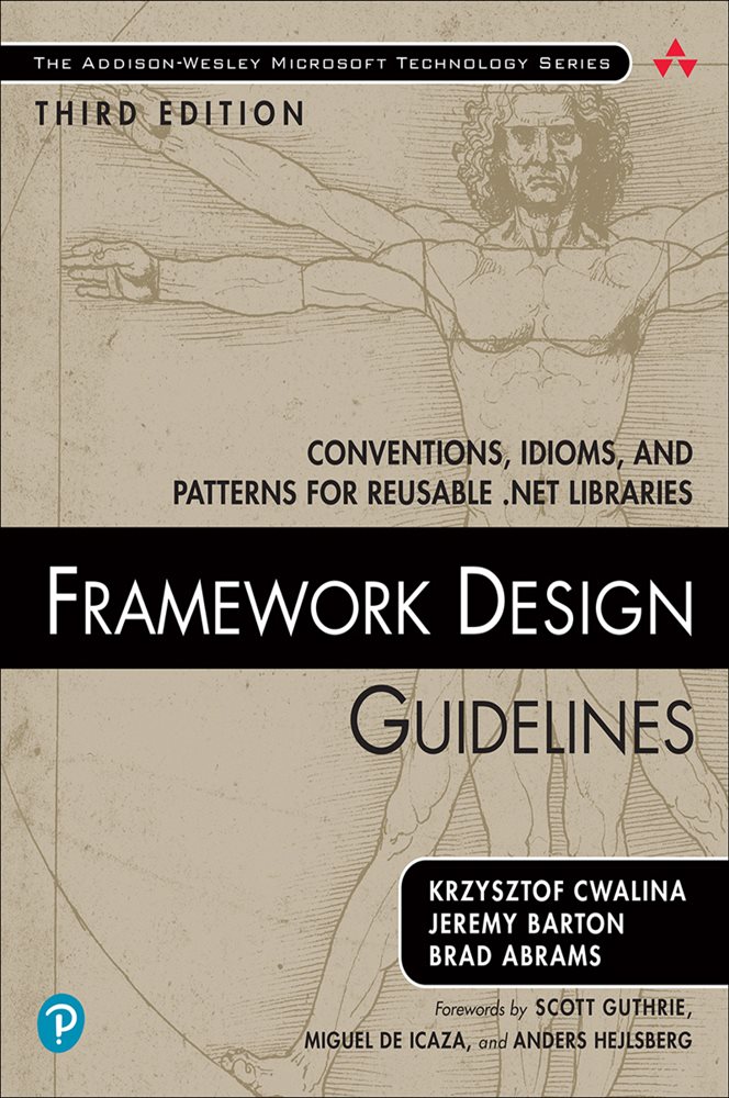 Framework Design Guidelines (3rd ed.) by Krzysztof Cwalina (ebook)