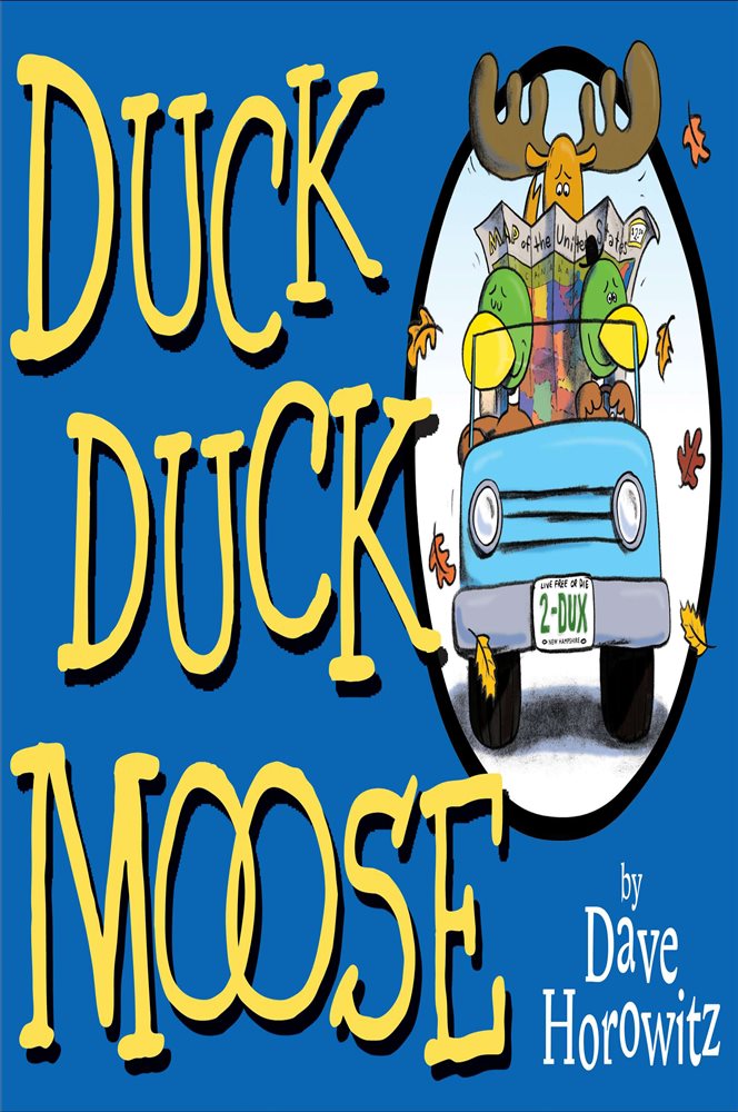Duck, Duck, Moose by Dave Horowitz (ebook)