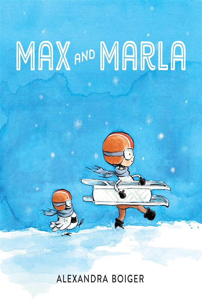 Max and Marla by Alexandra Boiger (ebook)