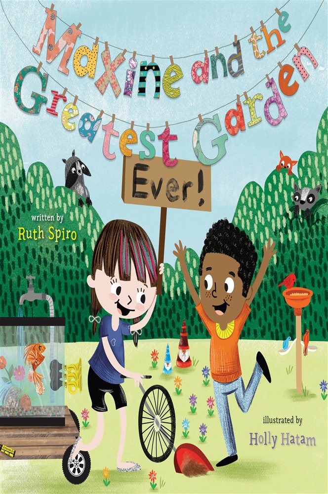Maxine and the Greatest Garden Ever by Ruth Spiro (ebook)