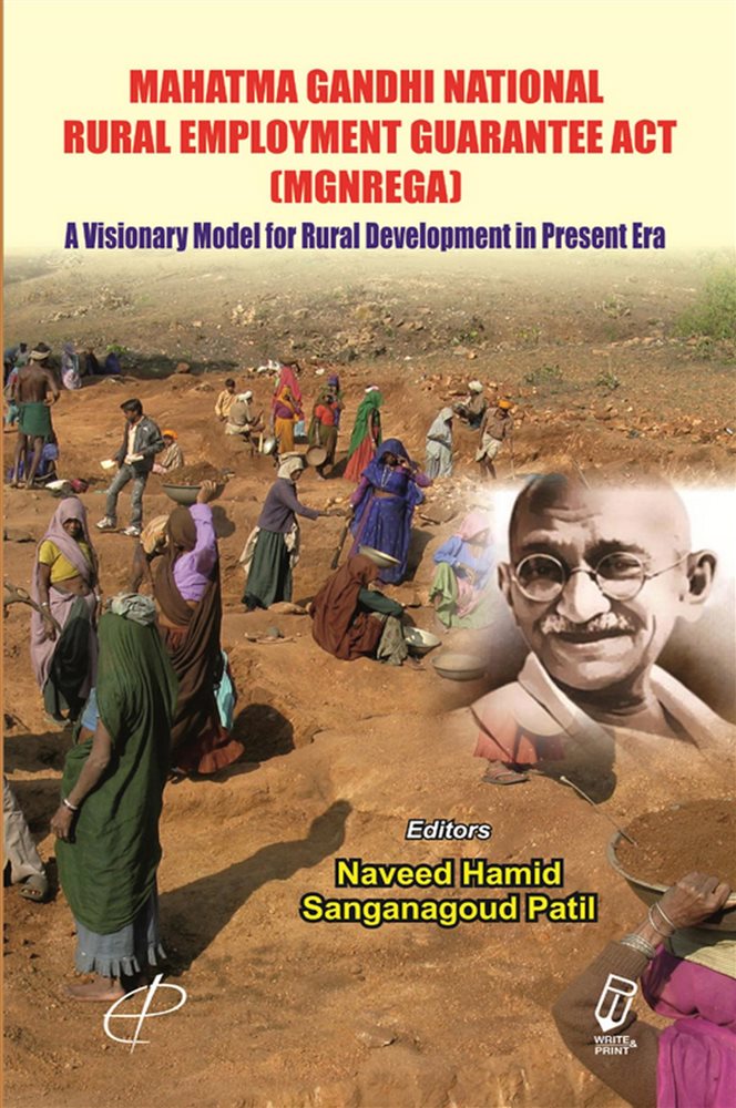 Mahatma Gandhi National Rural Employment Guarantee Act A Visionary ...